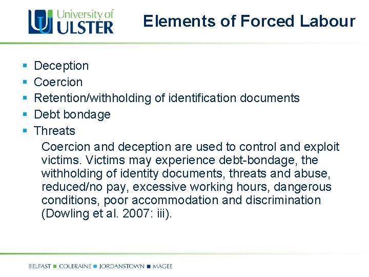 Forced Labour in the Mushroom Industry Dr Jennifer