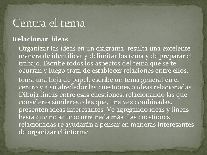 La bsqueda de la informacin Cuando tu profesor