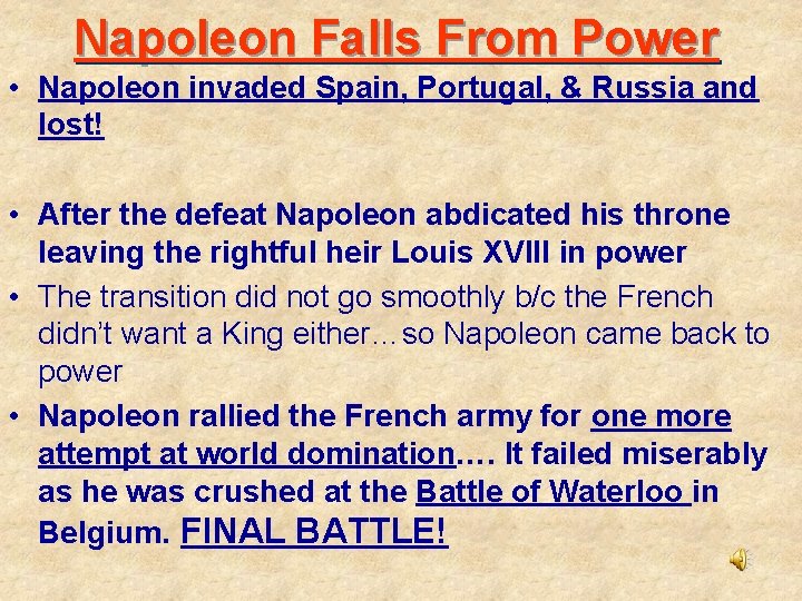 Todays Objective Understand Napoleons rise to power Understand