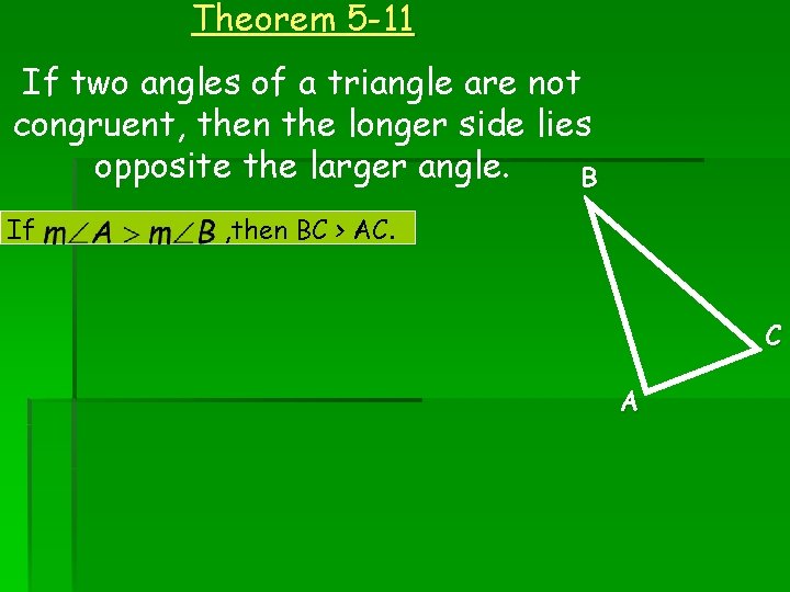 Chapter 5 Lesson 5 Objective To use inequalities