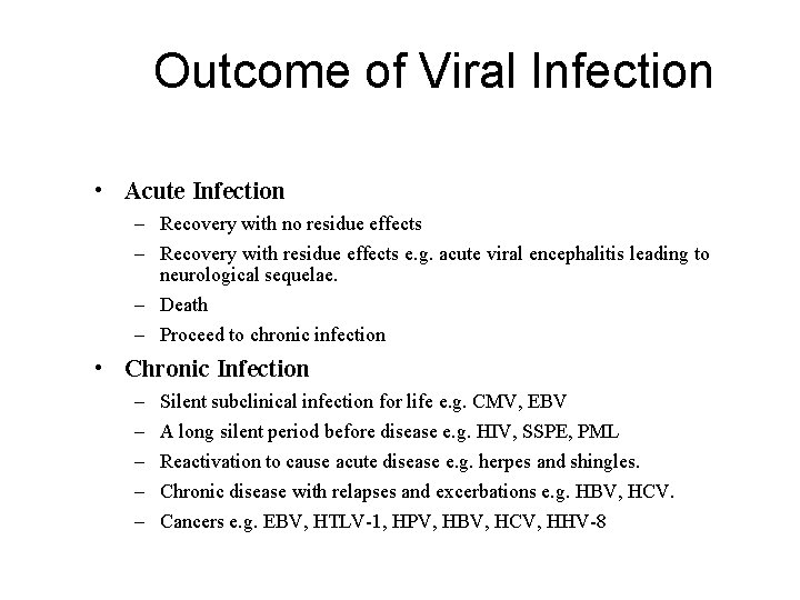 Viral Infections Dr Baha Eldin Khalid Lesson Outcomes