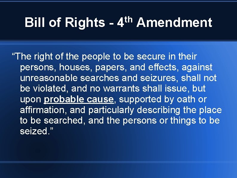 Bill of Rights Do Now Paraphrase the Fourth