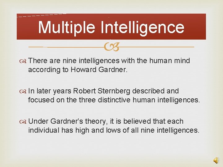 Human Intelligence By Shauntae Depoise and Kyle Williams