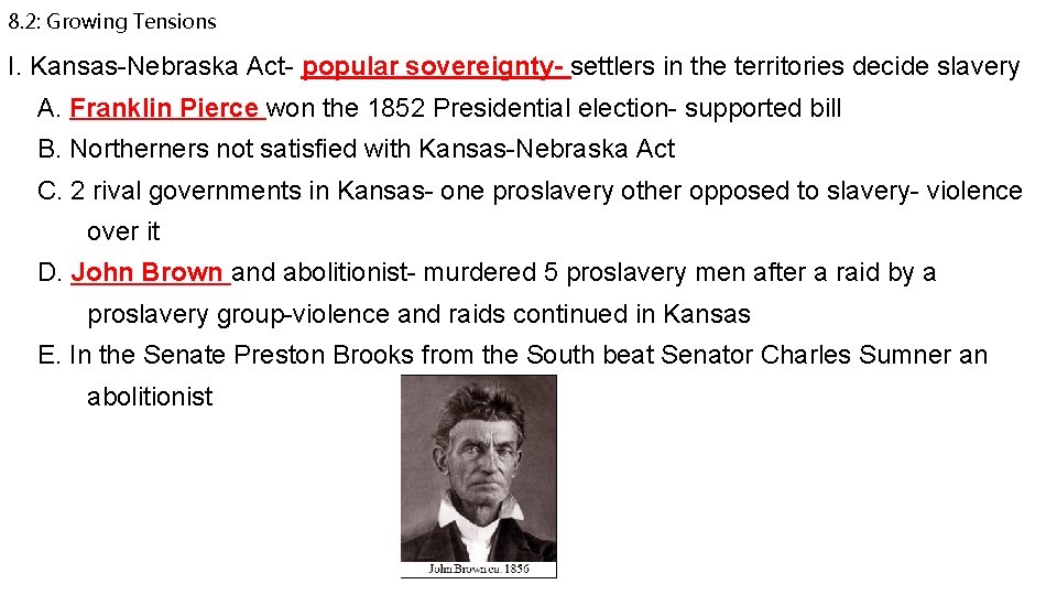 Topic 8 Sectionalism and Civil War 1820 1865