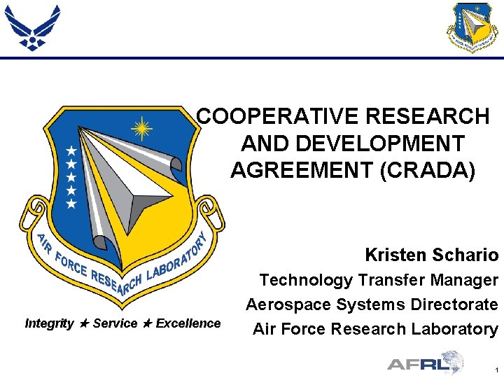 COOPERATIVE RESEARCH AND DEVELOPMENT AGREEMENT CRADA Kristen Schario