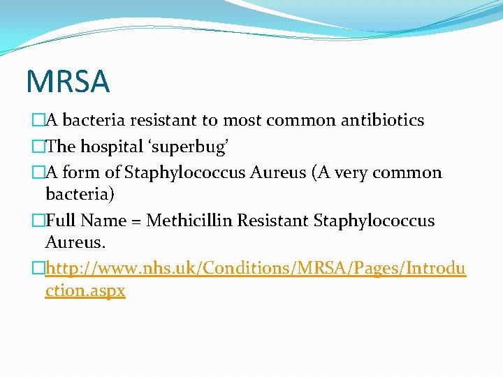 Unit 21 Biomedical Science Assignment 1 MRSA On