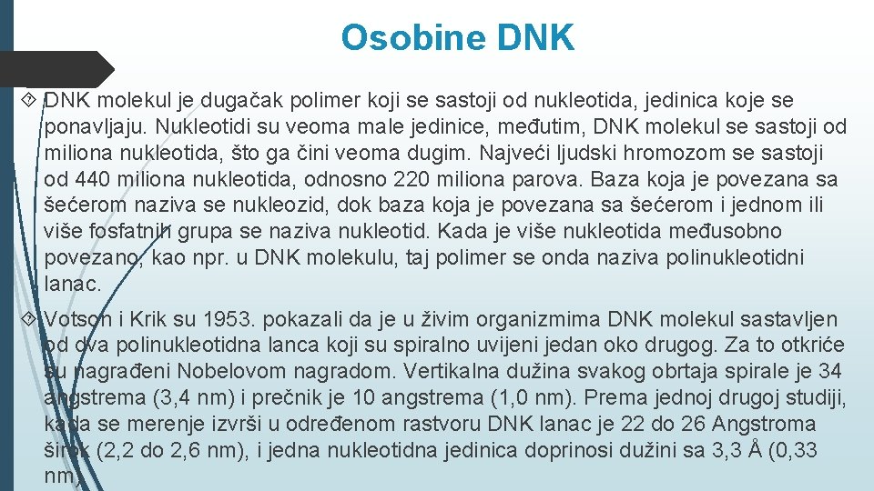 Osobine struktura i gradja DNK Ucenik Andjela Rundek
