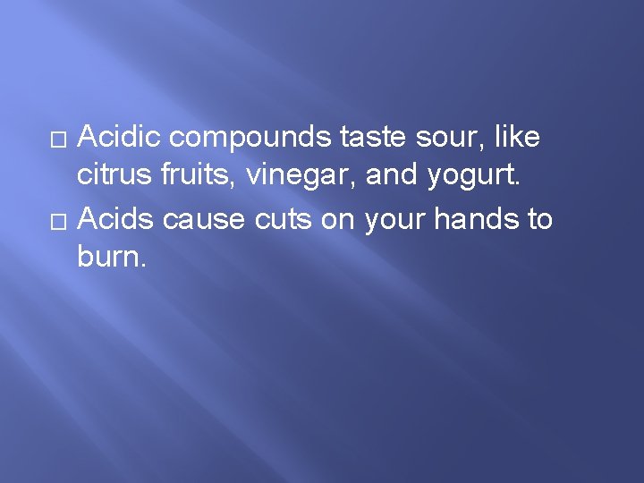 ACIDS AND BASES Acid and Base Notes I