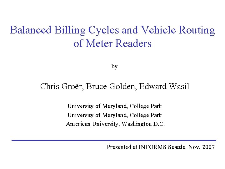 Balanced Billing Cycles and Vehicle Routing of Meter