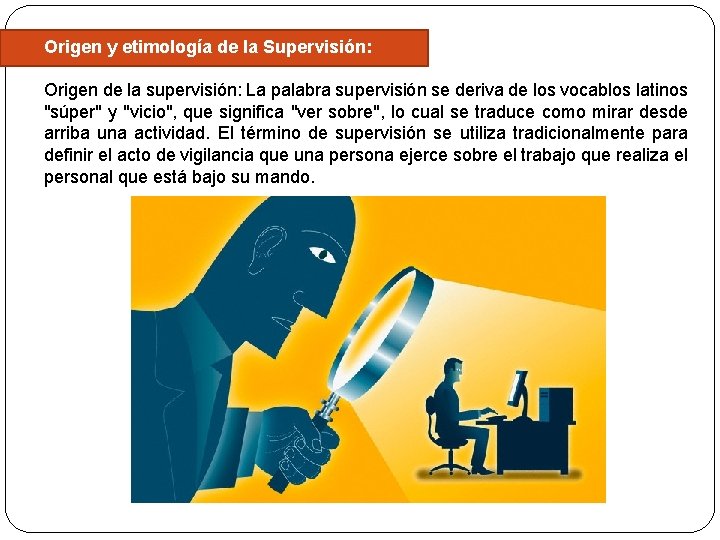 Supervisin Escolar Antes y Despus Origen y etimologa