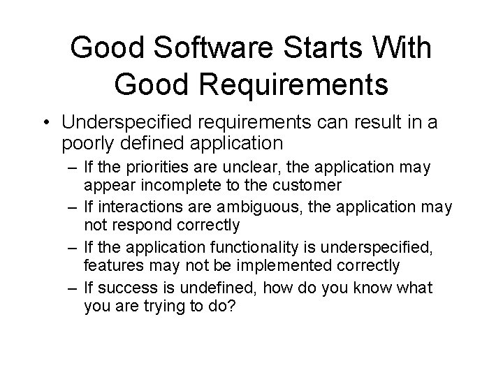 Lecture 4 Requirements Engineering COSI 120 b Principles