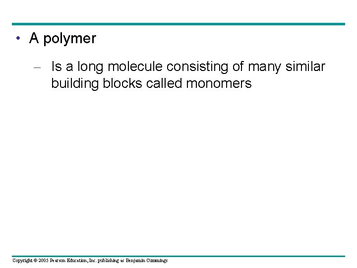 Chapter 5 The Structure and Function of Macromolecules