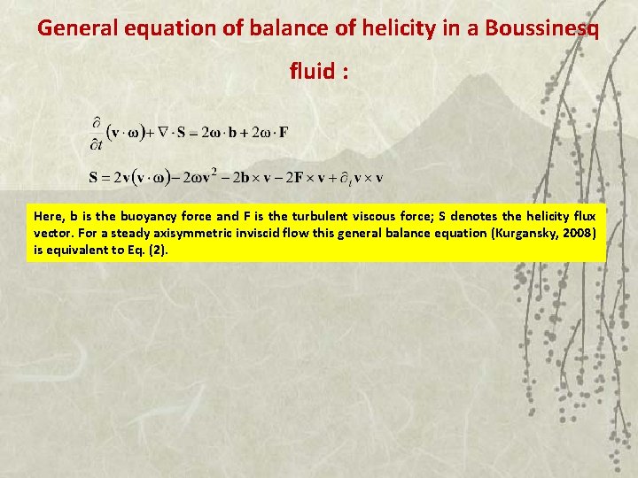 SIMPLE MODELS OF HELICAL BAROCLINIC VORTICES Michael V