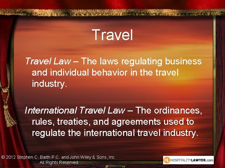Chapter 13 Legal Responsibilities in Travel and Tourism