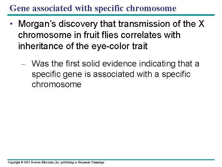 Chapter 15 The Chromosomal Basis of Inheritance Copyright
