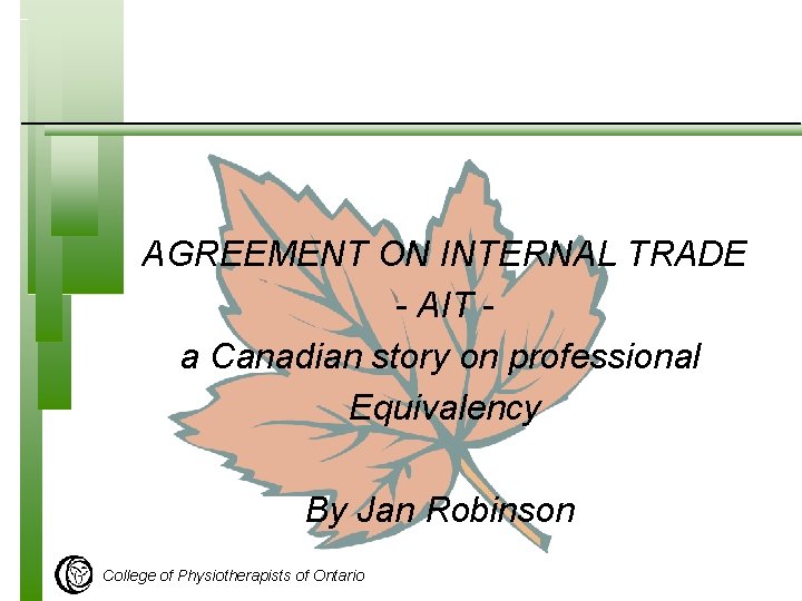AGREEMENT ON INTERNAL TRADE AIT a Canadian story