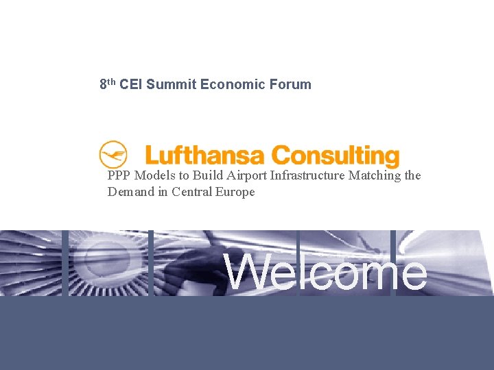 8 th CEI Summit Economic Forum PPP Models
