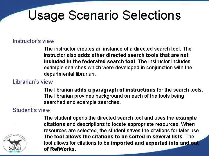 Sakaibrary Linking Library Resources into the Learning Environment