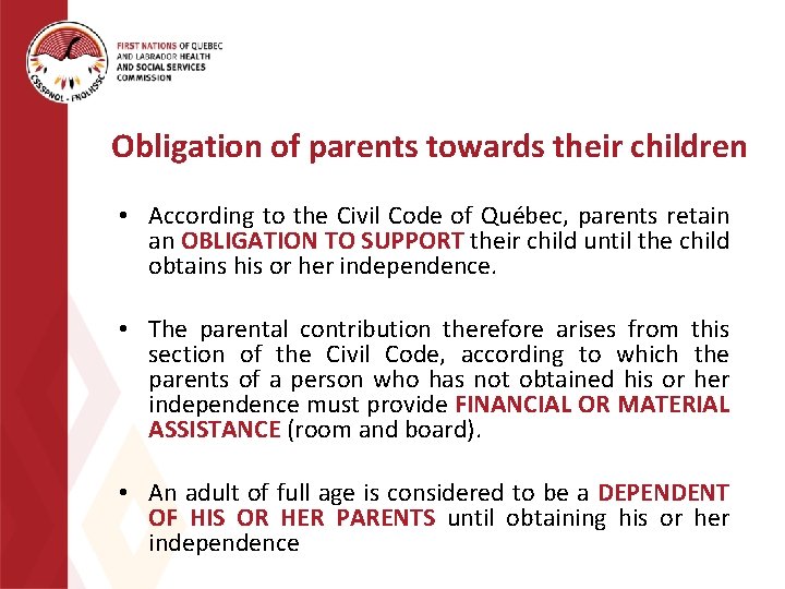PARENTAL CONTRIBUTION Obligation of parents towards their children