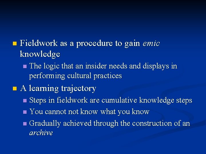 The knowledge trajectory Jan Blommaert The complexity of