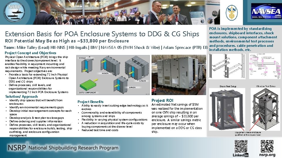 POA is implemented by standardizing enclosures shipboard interfaces