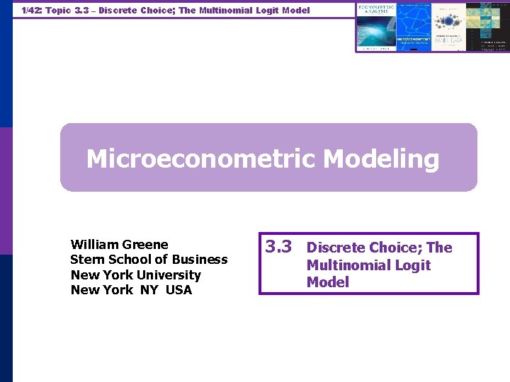 142 Topic 3 3 Discrete Choice The Multinomial