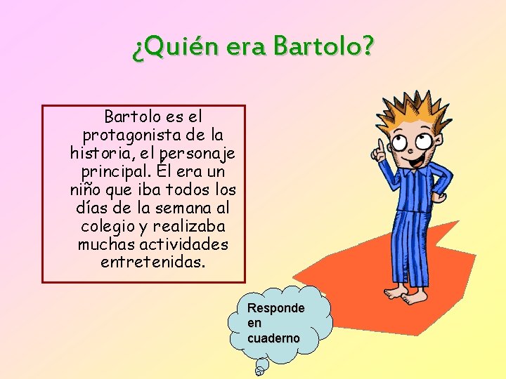 La Cama Mgica de Bartolo Quin era Bartolo