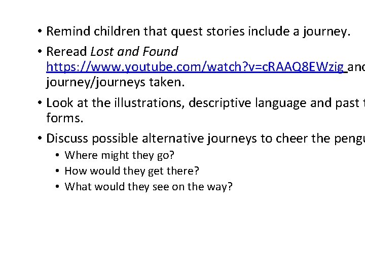 Lesson 1 Quest stories are stories abou journey