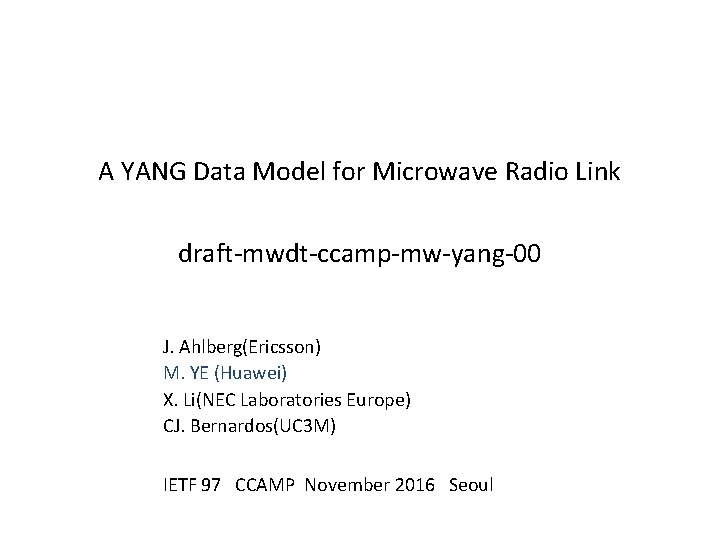 A YANG Data Model for Microwave Radio Link