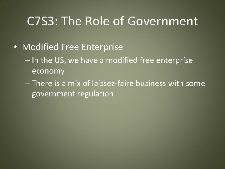 C 7 S 3 The Role of Government