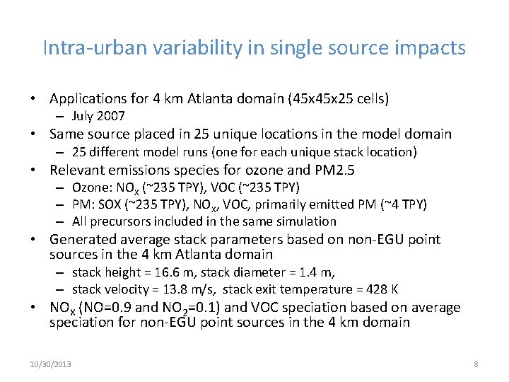 Characterizing single source contribution to urbanscale ozone and
