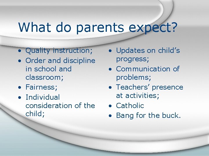 Meet the Parents Effective communication with childrens families