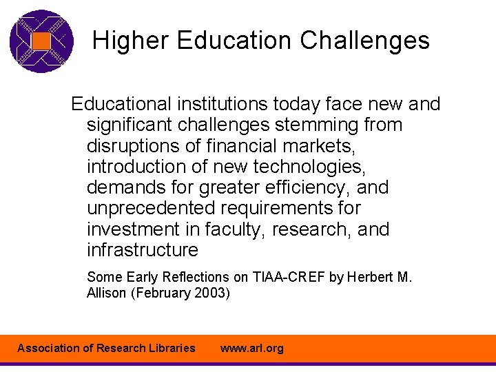 The Role of Assessment in Research Libraries Initiative
