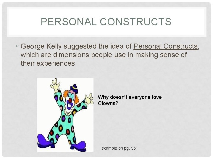 BEHAVIORISM THEORY AND THERAPY PERSONALITYWHAT IS AND HOW