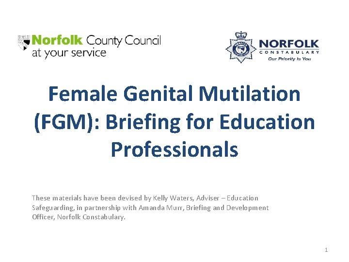 Female Genital Mutilation FGM Briefing for Education Professionals