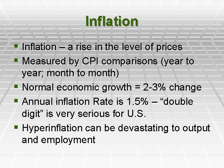 Business Cycles Economic Growth is a major goal