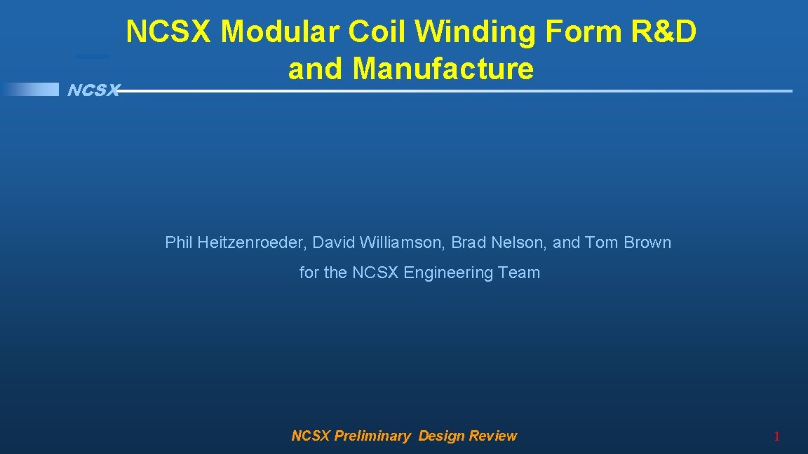NCSX Modular Coil Winding Form RD and Manufacture