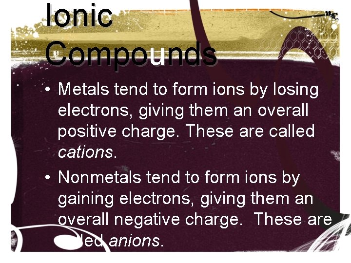 Chapter 8 Notes part I Writing Ionic Formulas