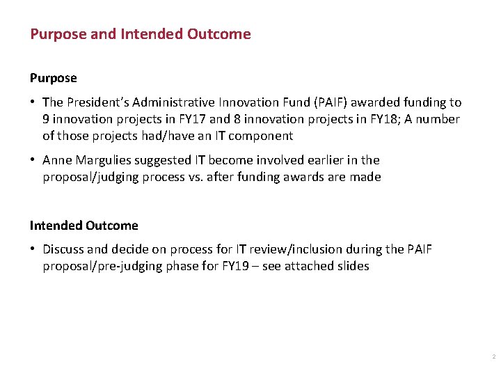 Presidents Administrative Innovation Fund Connecting IT Subject Matter