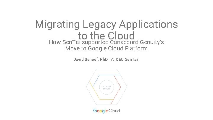 Migrating Legacy Applications to the Cloud How Sen