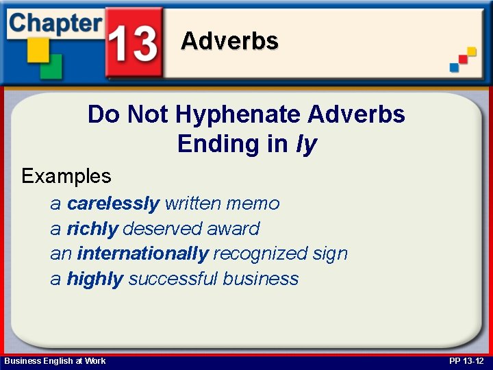 Adverbs Adverb An adverb answers these questions How