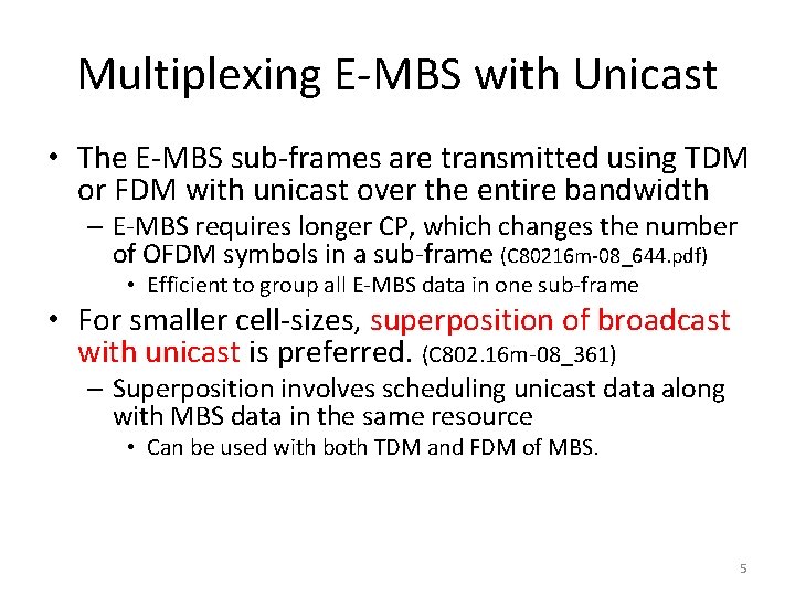Physical Layer Aspects of EMBS in IEEE 802