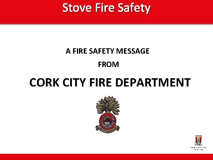 Stove Fire Safety A FIRE SAFETY MESSAGE FROM