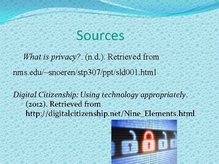 Digital Security Written By Angelena Rice Sixth Grade