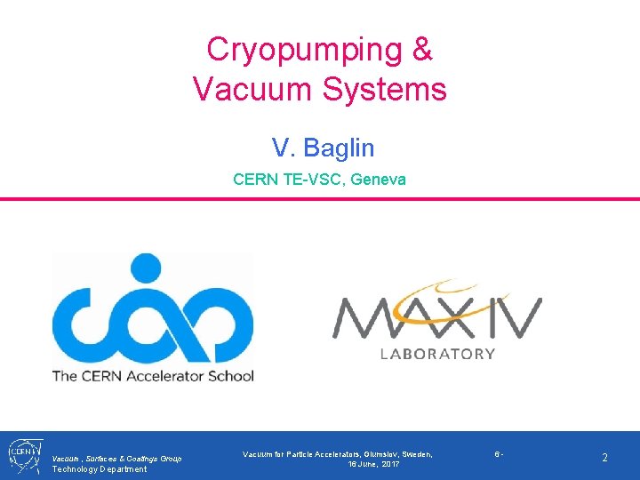 Cryopumping Vacuum Systems V Baglin CERN TEVSC Geneva