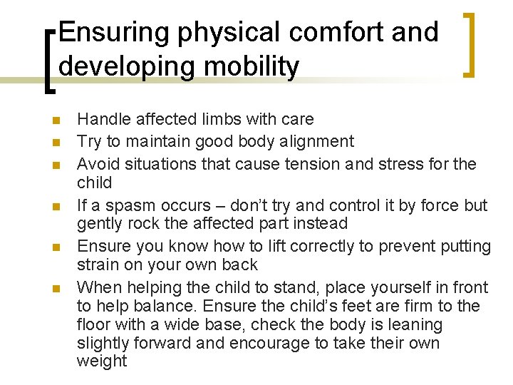 Children with special needs Possible causes of disability