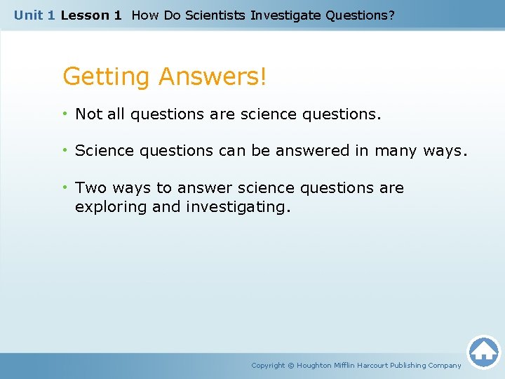 Unit 1 Lesson 1 How Do Scientists Investigate