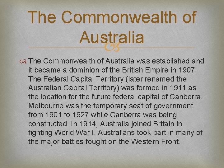 AUSTRALIA Australia has got a very big history