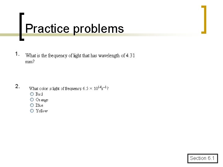 AP Chemistry Chapter 6 Electronic Structure of Atoms