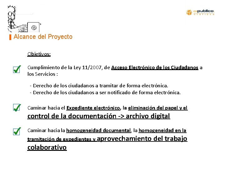 PRESENTACIN ARRANQUE DE PROYECTO es Publico GESTIONA ADMINISTRACIN